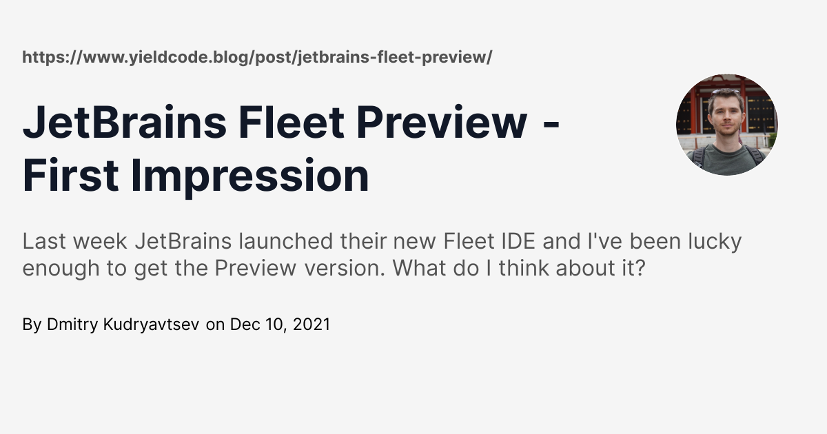 JetBrains Fleet Preview - First Impression - Dmitry Kudryavtsev